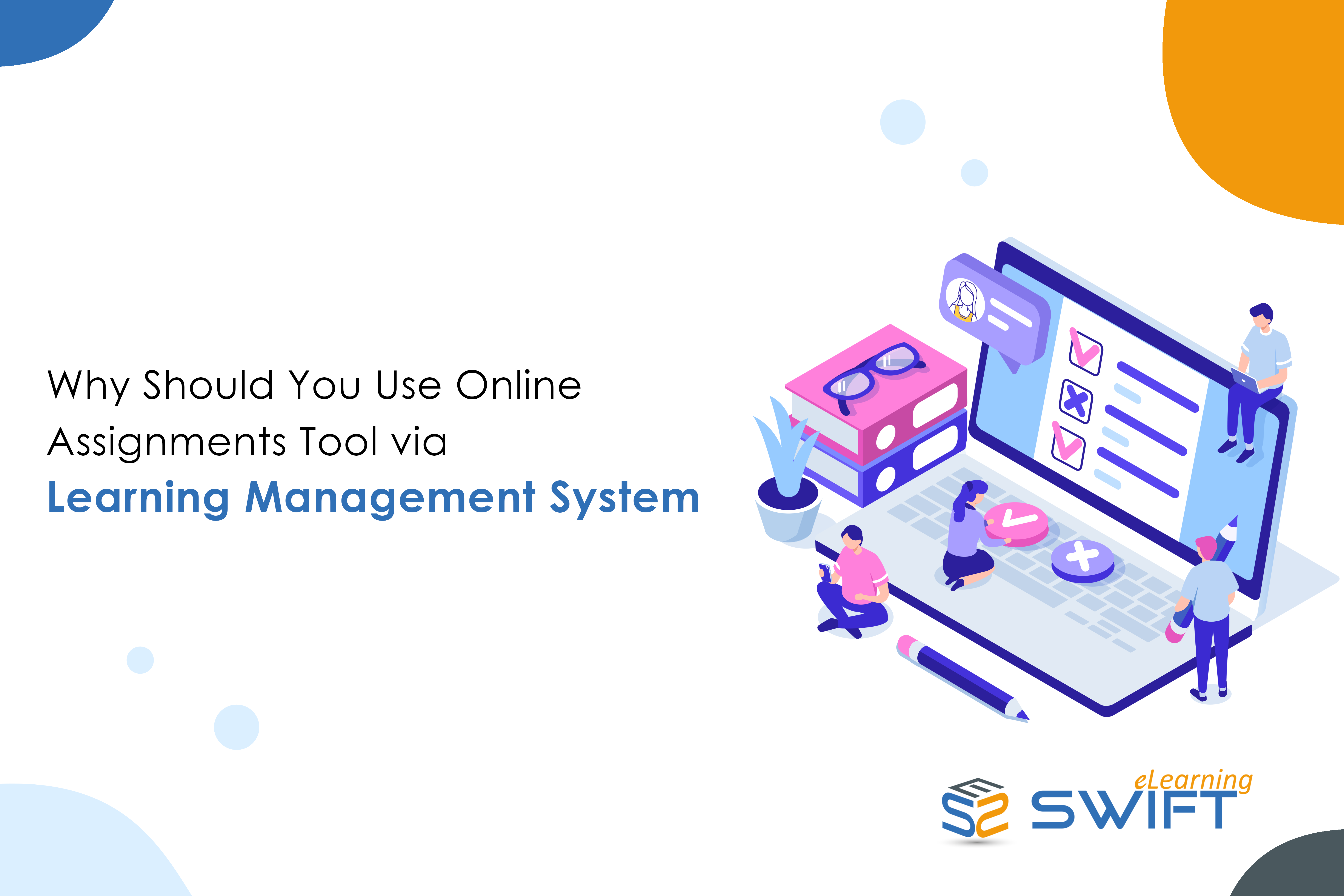 Six Important Reasons to Device Learning Management System