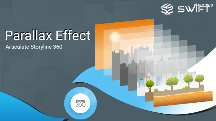 HOW TO APPLY PARALLAX EFFECT IN ARTICULATE STORYLINE 360?