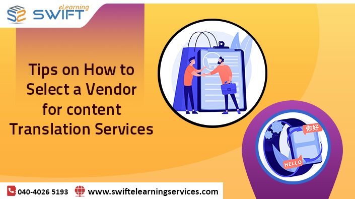 3 Tips to Select A Elearning Translation Services Vendor