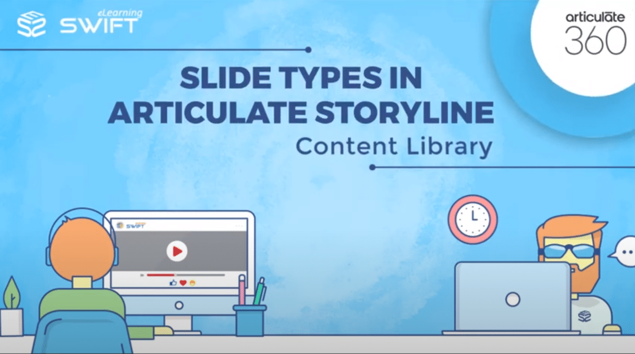 Articulate Storyline 360 Free Tutorials and List of Features