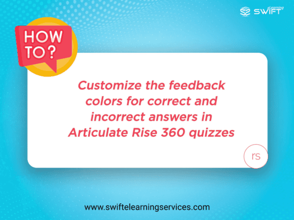 How to Change Feedback Colors in Articulate Rise 360